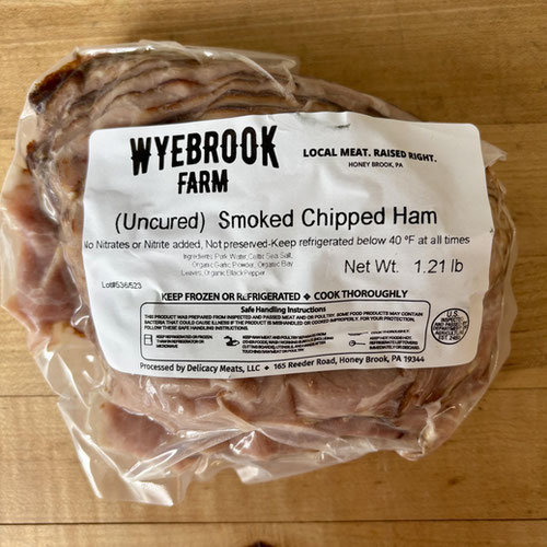 Smoked Chipped Ham | Wyebrook Farm | Honey Brook, PA, US